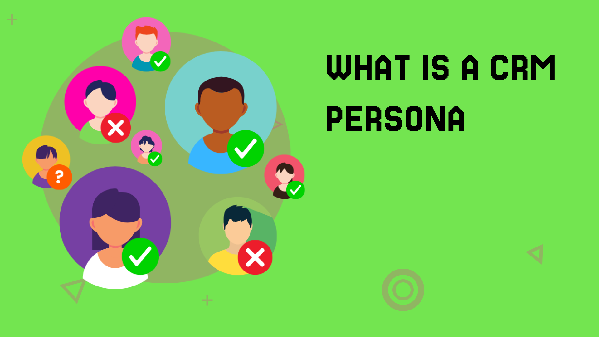 What Is a CRM Persona and How to Create It? | M1-Project
