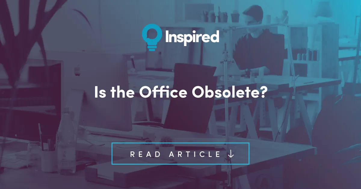 Is the Office Obsolete?
