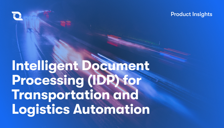 Streamlining Logistics Automation with Intelligent Document Processing