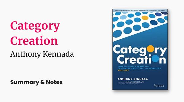 Category Creation | Summary & Notes - Will Patrick