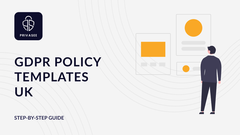 GDPR Policy Templates for UK Businesses - Privasee