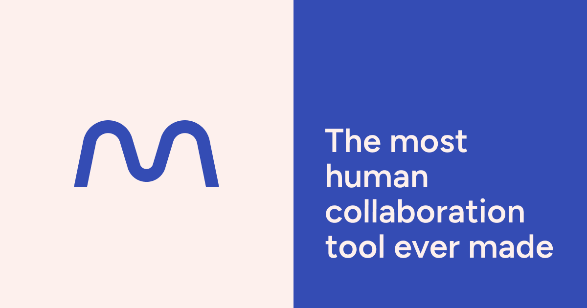 Humani - The Most Human Collaboration Tool Ever Made