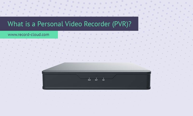 What is a PVR Recorder? Meaning
