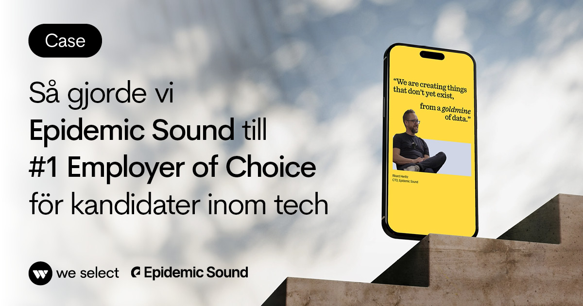 Så gjorde vi Epidemic Sound till #1 Employer of Choice för tech | Case