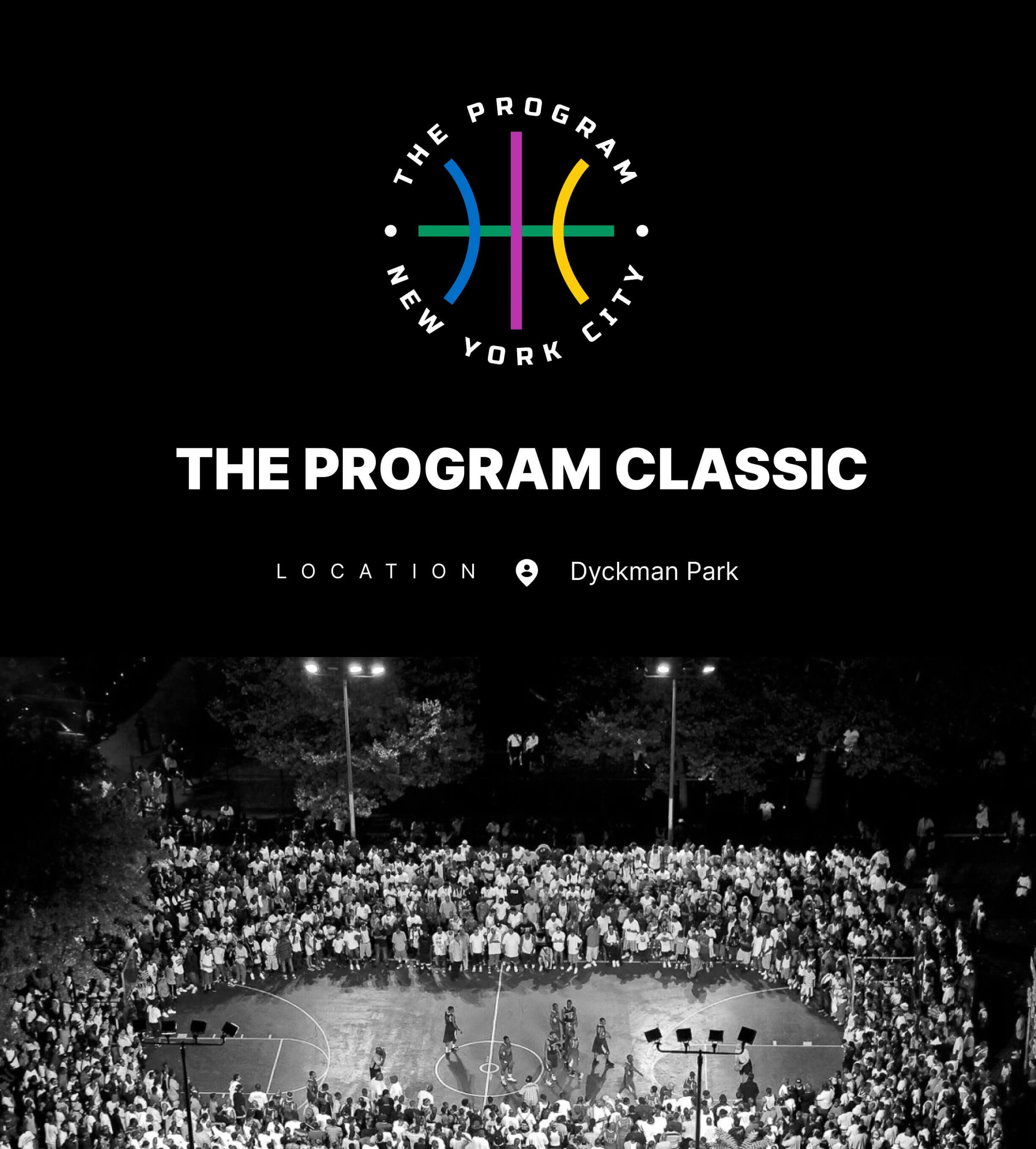 The Program Classic | Dyckman Park, NYC | Oct 2023