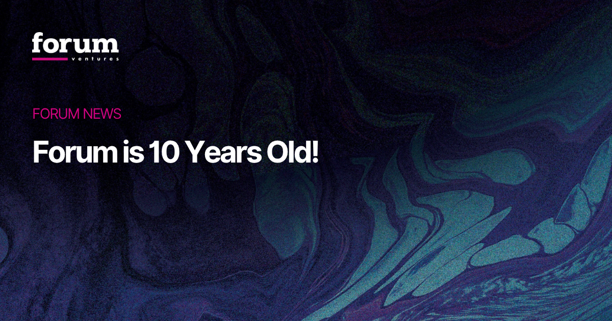 Forum Ventures turns 10
