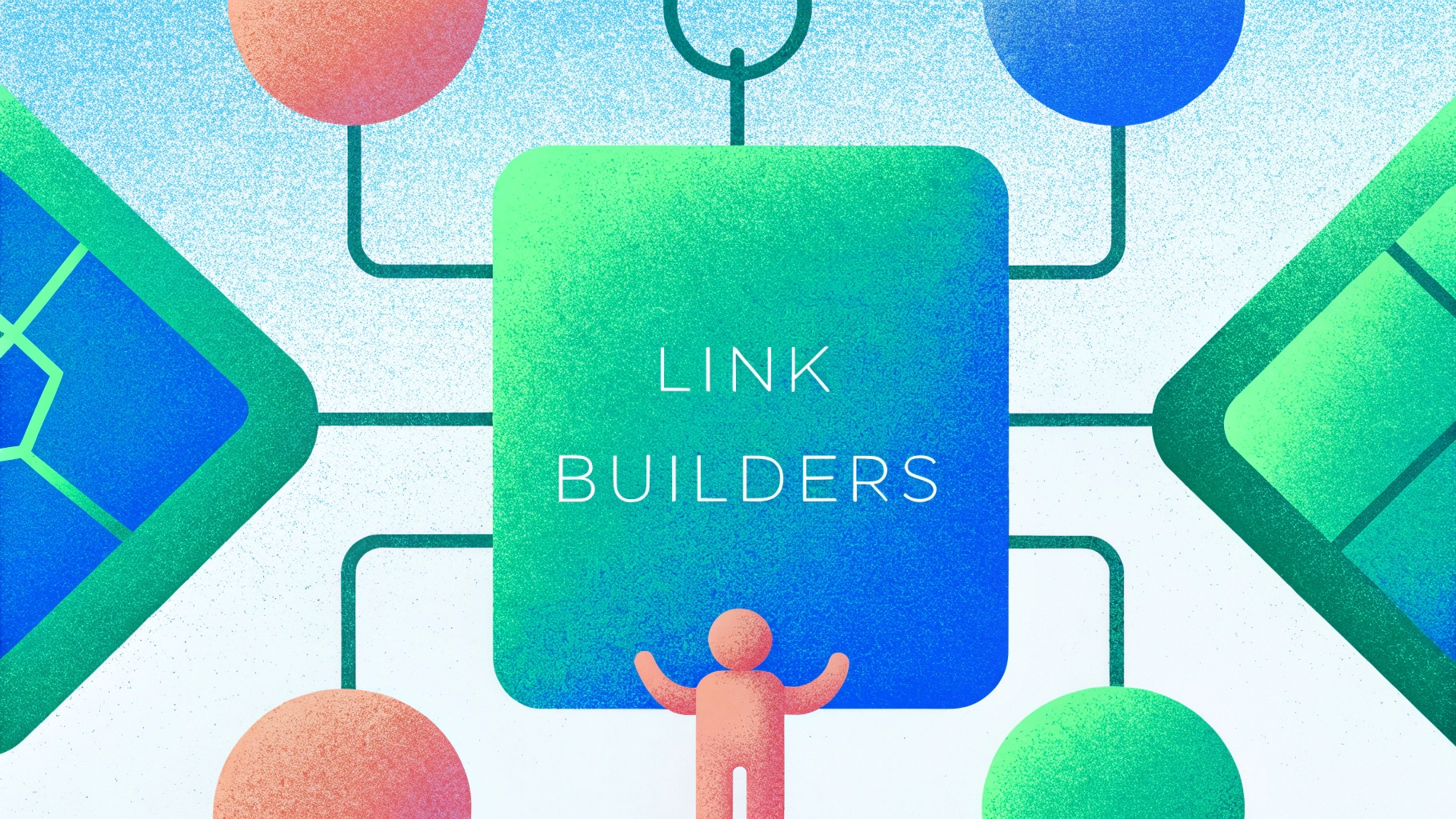 Understanding Link Builders: Their Role and Impact on SEO