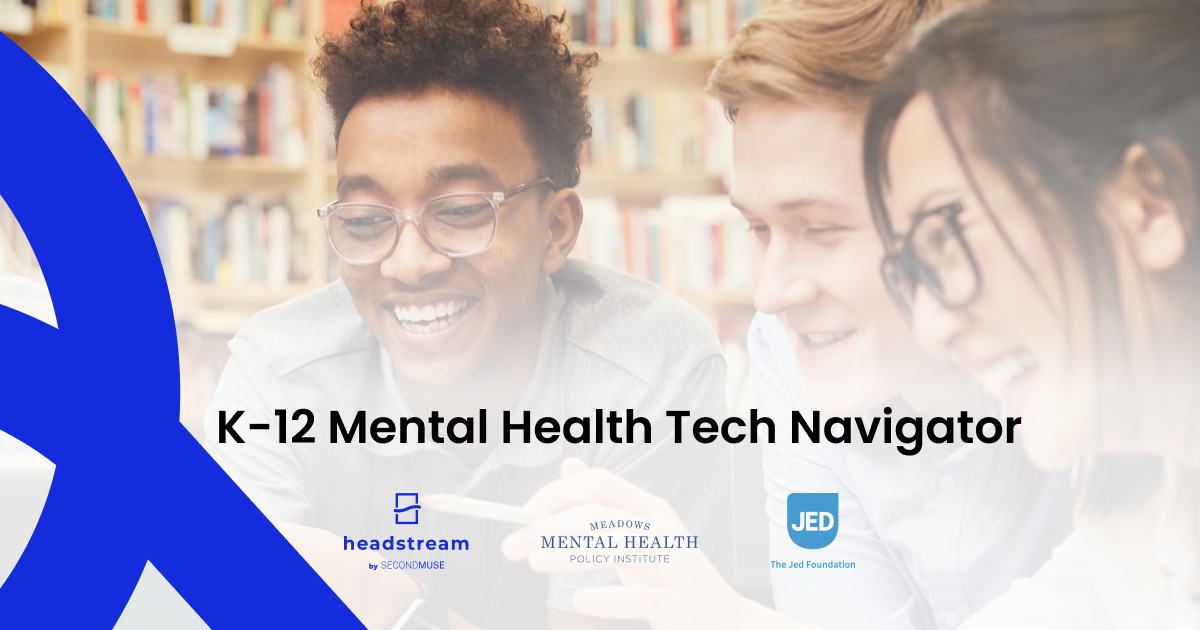 Case Studies | K12 Mental Health Tech Navigator
