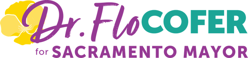 Support Dr. Flojaune Cofer for Sacramento Mayor