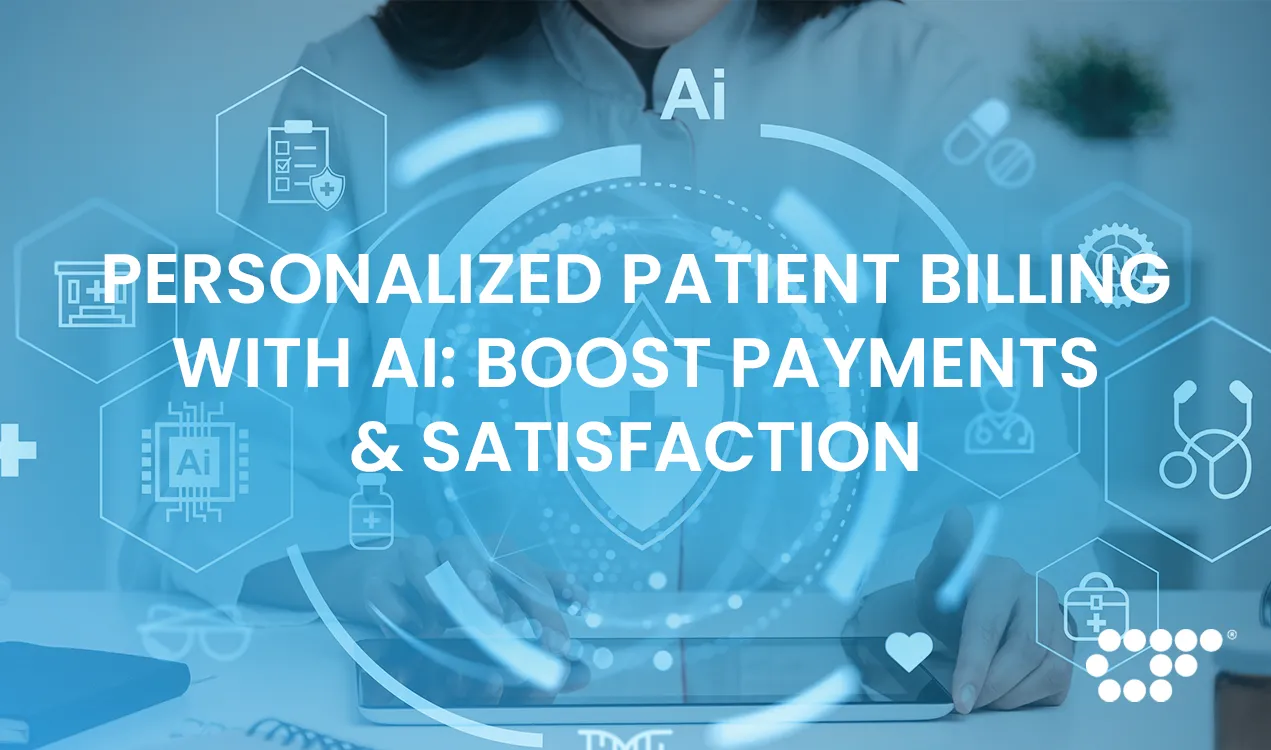 Transforming Patient Billing with AI-Powered Personalization