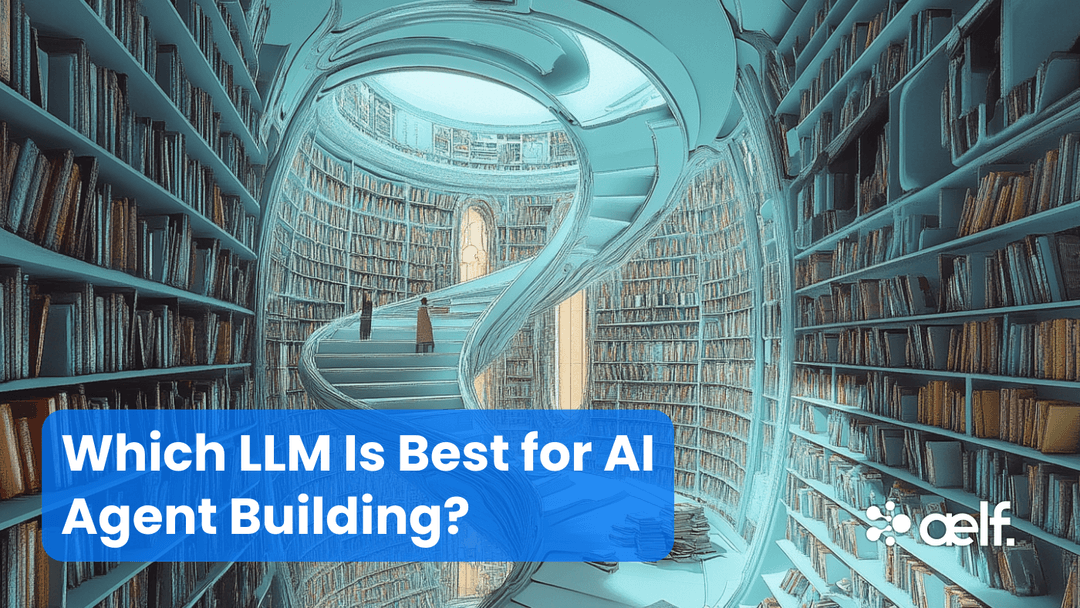 Best Large Language Models (LLMs) for AI Agent Development