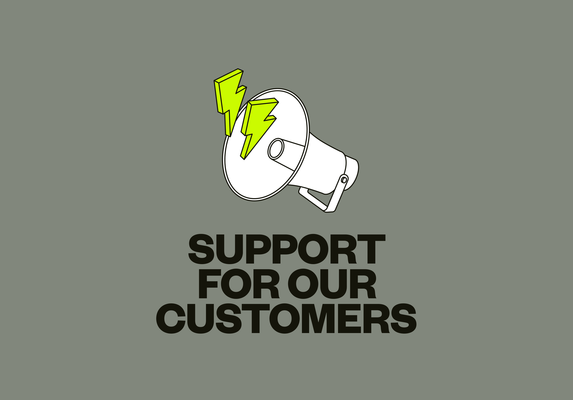 Support for Customers
