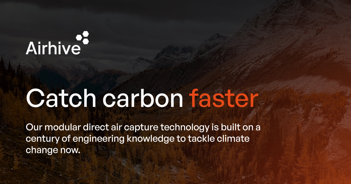 Catch Carbon Faster with Airhive’s Direct Air Capture Technology