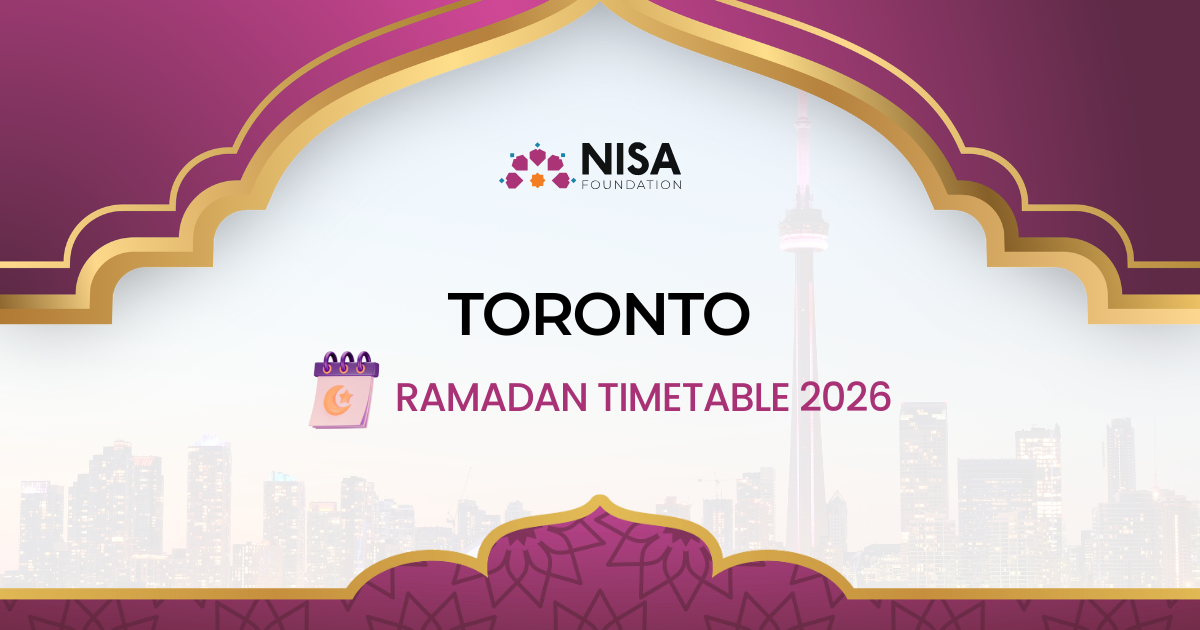 Nisa Foundation – Toronto Ramadan Timetable 2026