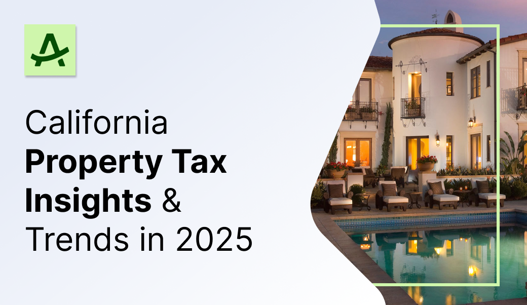 Abode Money | California Property Tax Trends (2025): Rates, Appeals and ...