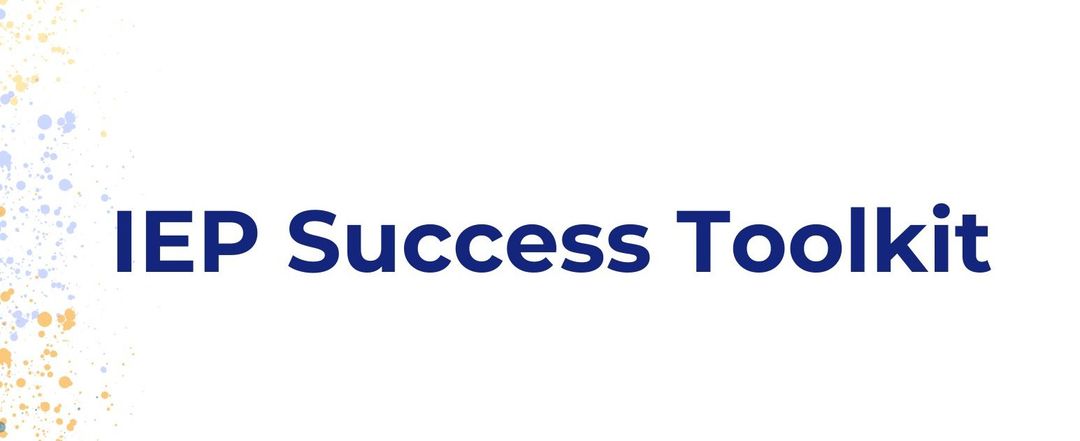 IEP Success Toolkit