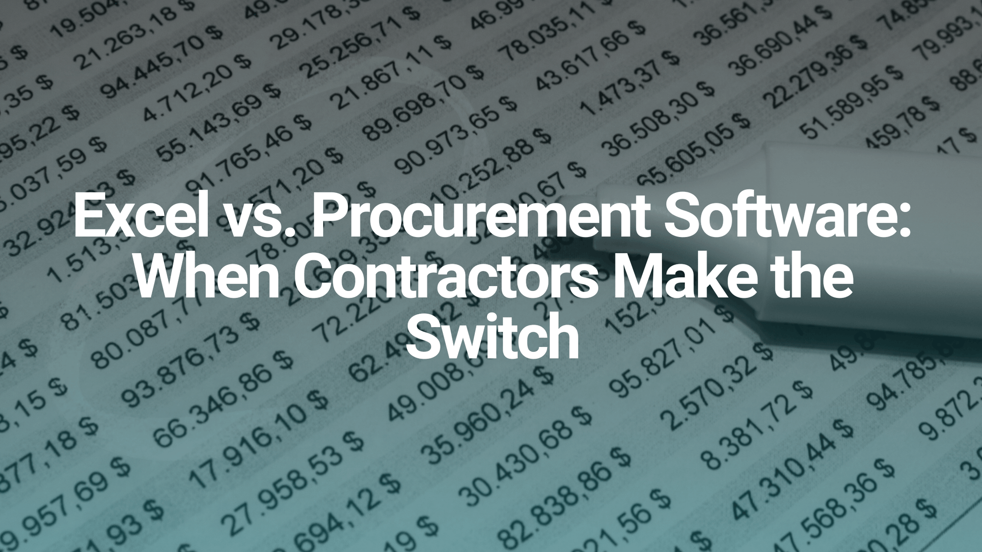 Excel vs. Procurement Software: When Contractors Make the Switch