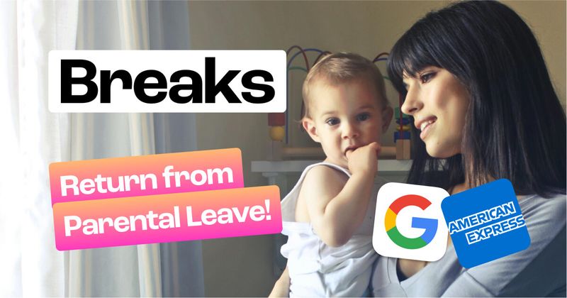 Returning to Work After Parental Leave - Tips for Moms & Dad