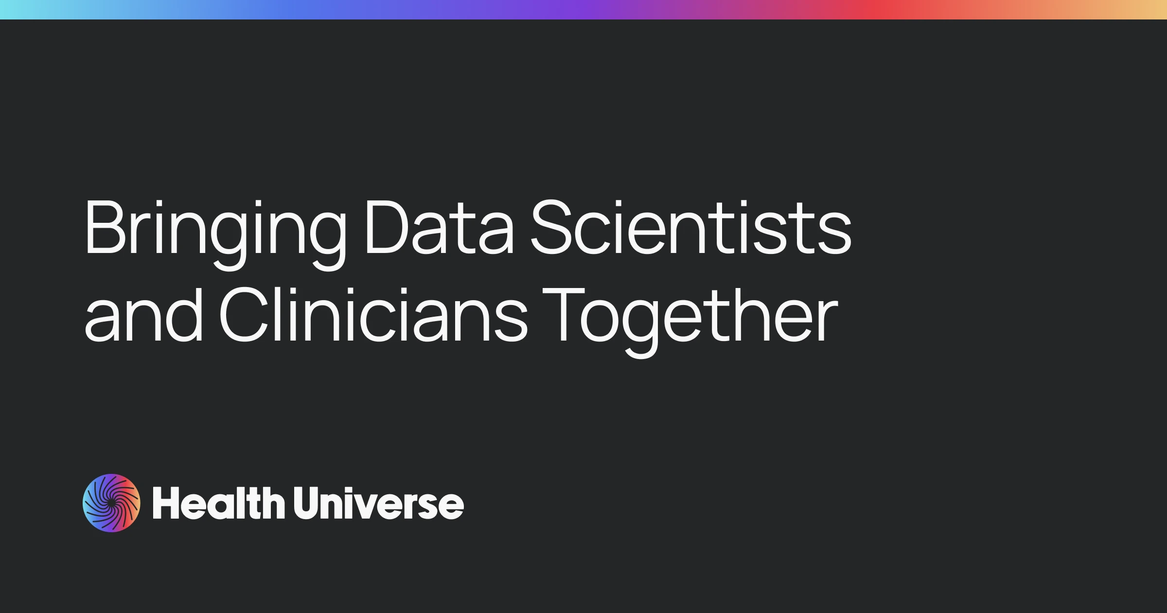 Collaboration – Learn About the Benefits of the Health Universe ...