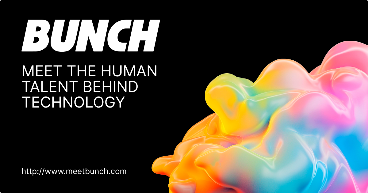 BUNCH — Modern outsourcing for high-growth tech companies