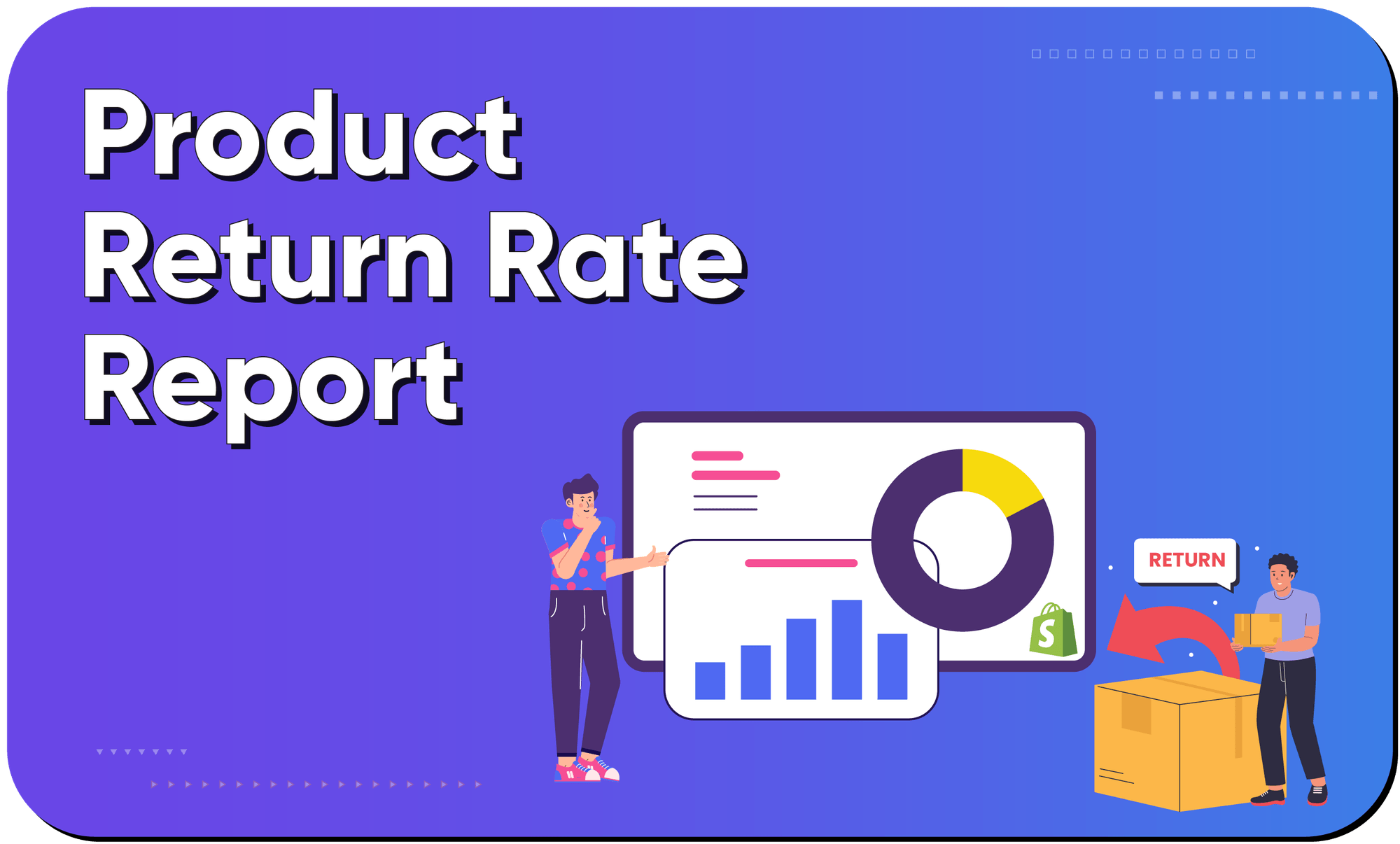 Shopify Product Return Rate Report
