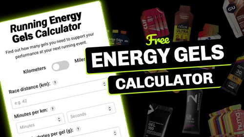Running Energy Gels Calculator To Plan Your Next Running Event | The ...