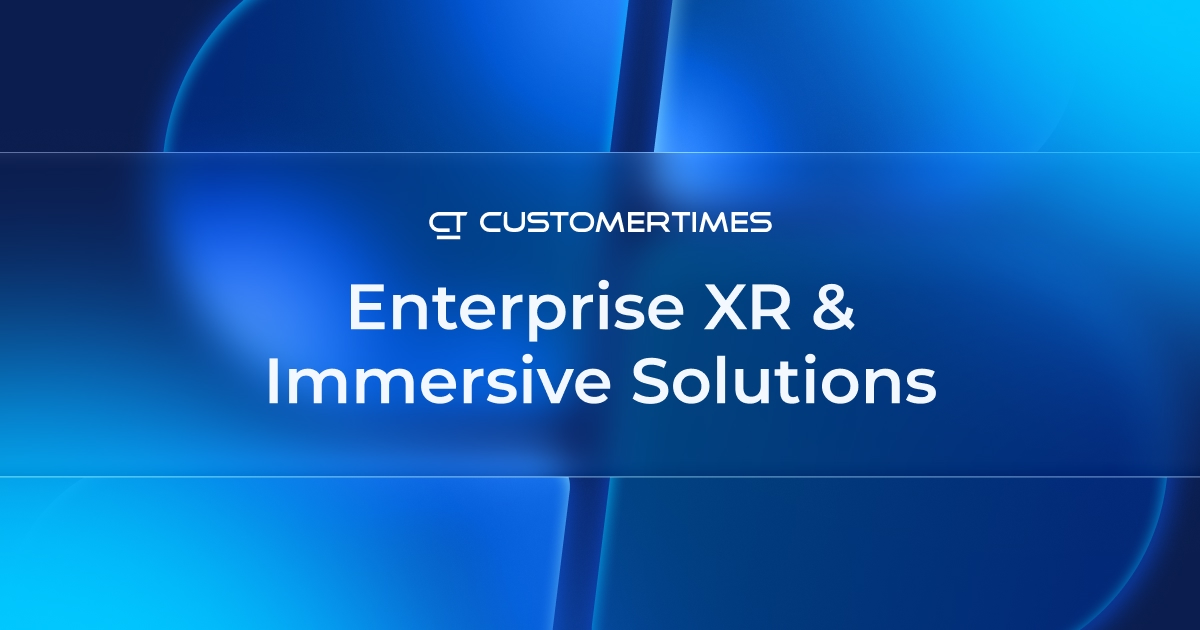 Enterprise XR & Immersive Solutions for Training & Operations