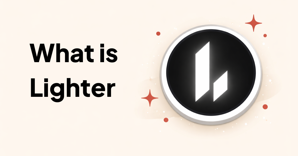 What Is Lighter? A Complete Guide to the Lighter Perps Exchange