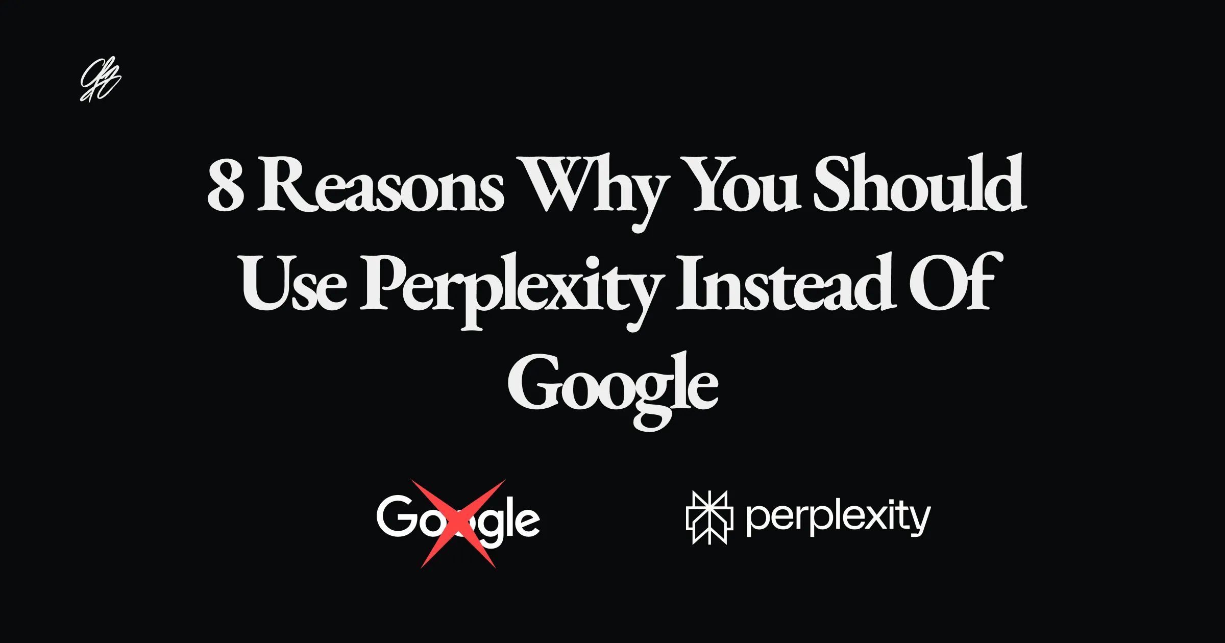 8 Reasons why you should use Perplexity instead of Google - Charafeddine