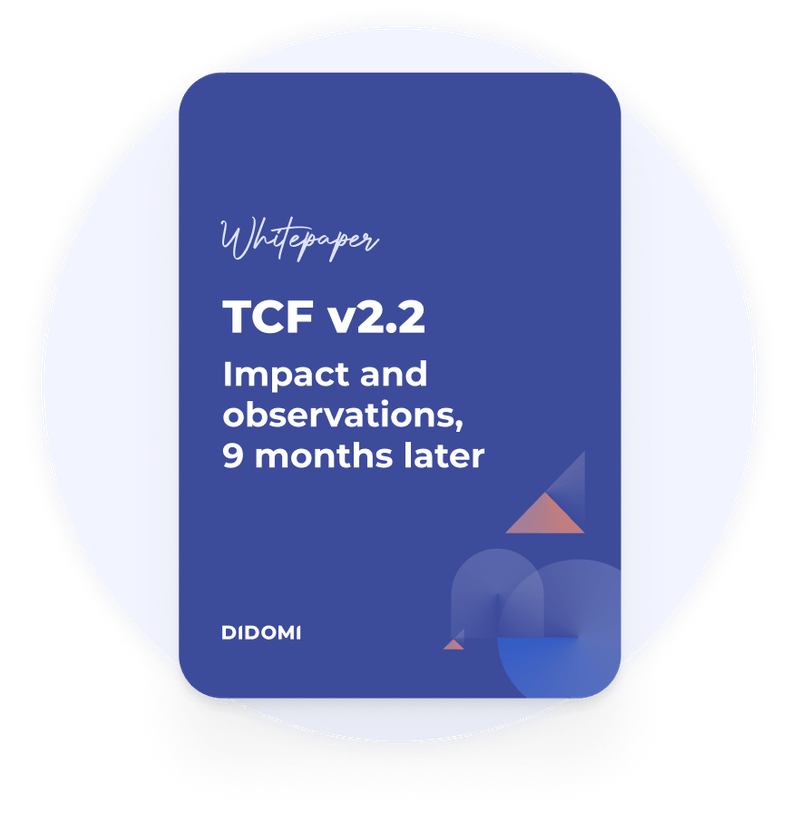 Didomi releases study on the impact of the TCF v2.2, nine months later ...