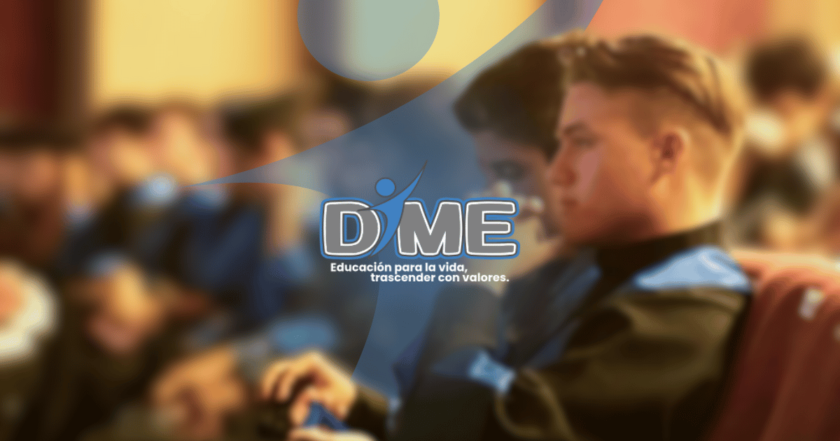 ¡Estudia en DiME y Desata tu Potencial Académico!