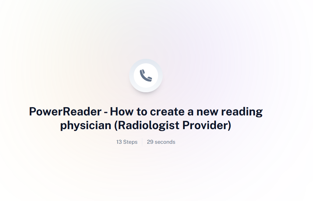 Watch: PowerReader - How to create a new reading physician - RamSoft