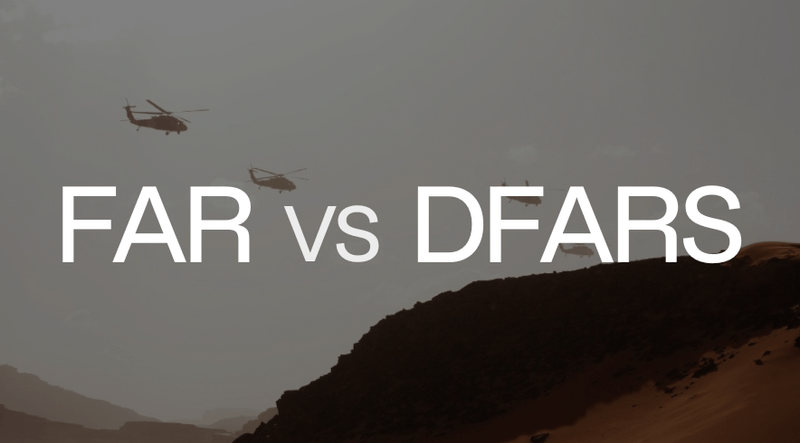 What’s The Difference Between FAR and DFARS?