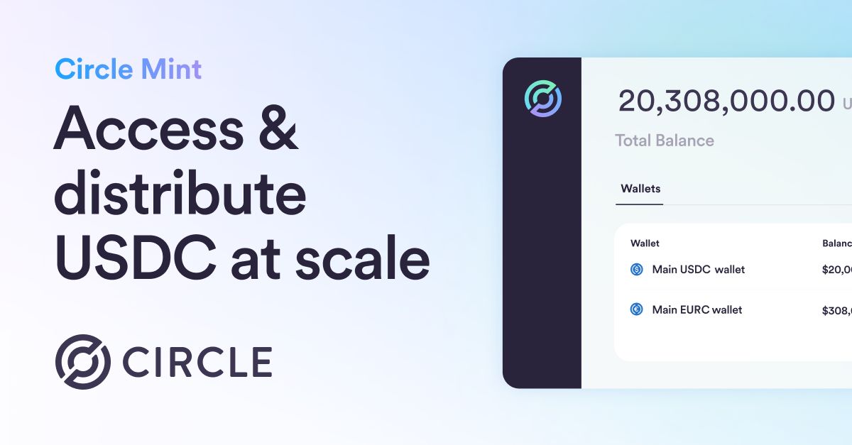 Circle Mint | Mint USDC, Unlock Business Efficiency