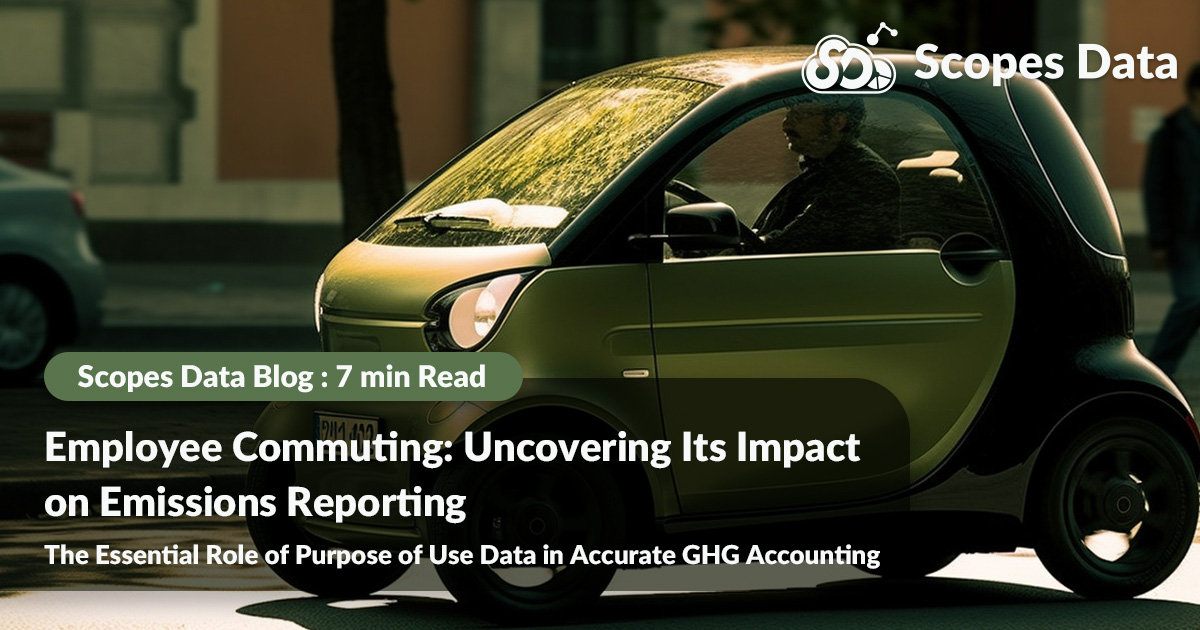 Scopes Data Blog - Employee Commuting: Uncovering Its Impact on Emissions Reporting