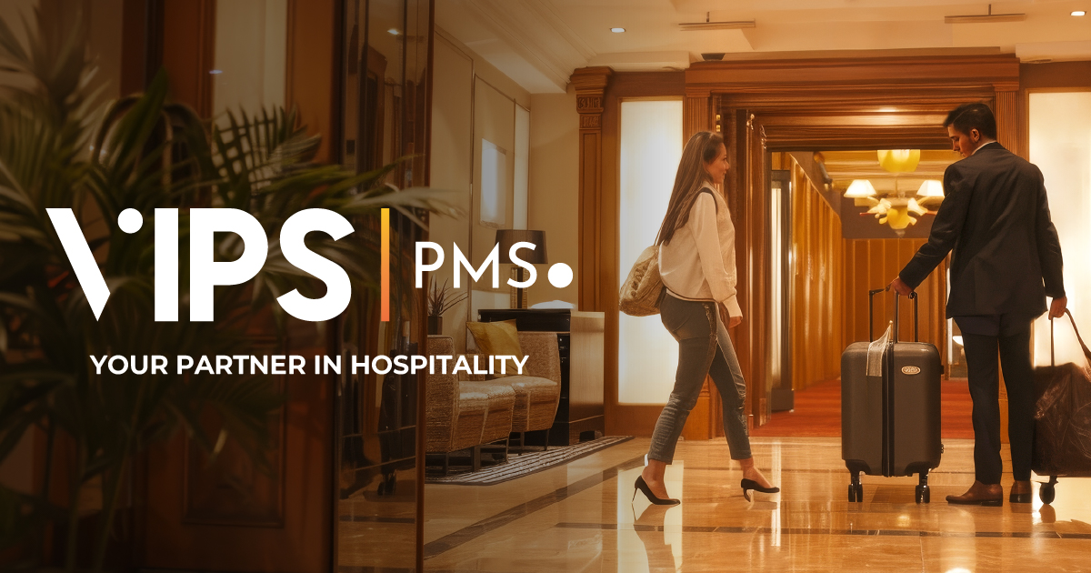 VIPS PMS - Your Partner in Hospitality