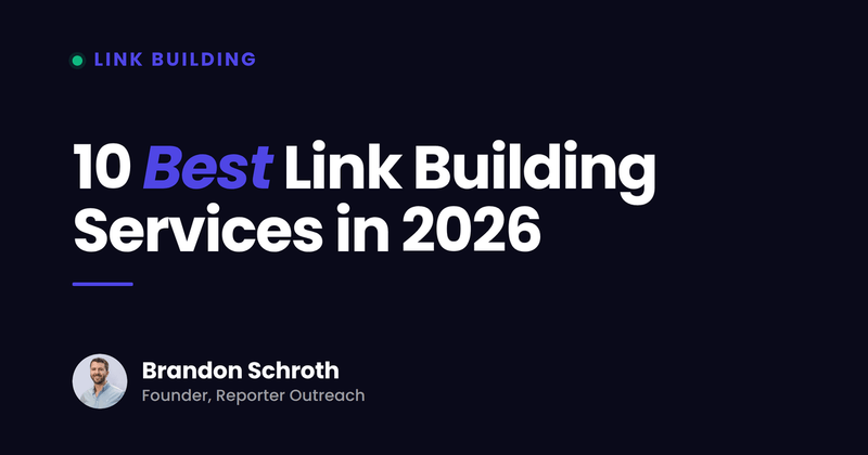 10 Best Link Building Services in 2026 (Reviewed)