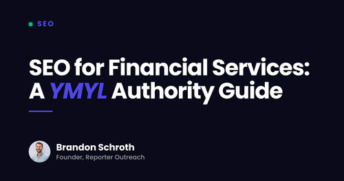 Financial Services SEO: The YMYL Authority Playbook