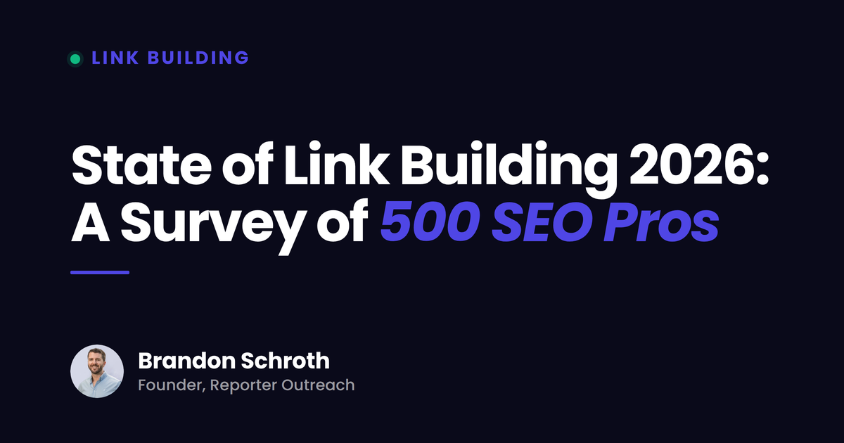 State of Link Building 2026: A Survey of 500 SEO Pros
