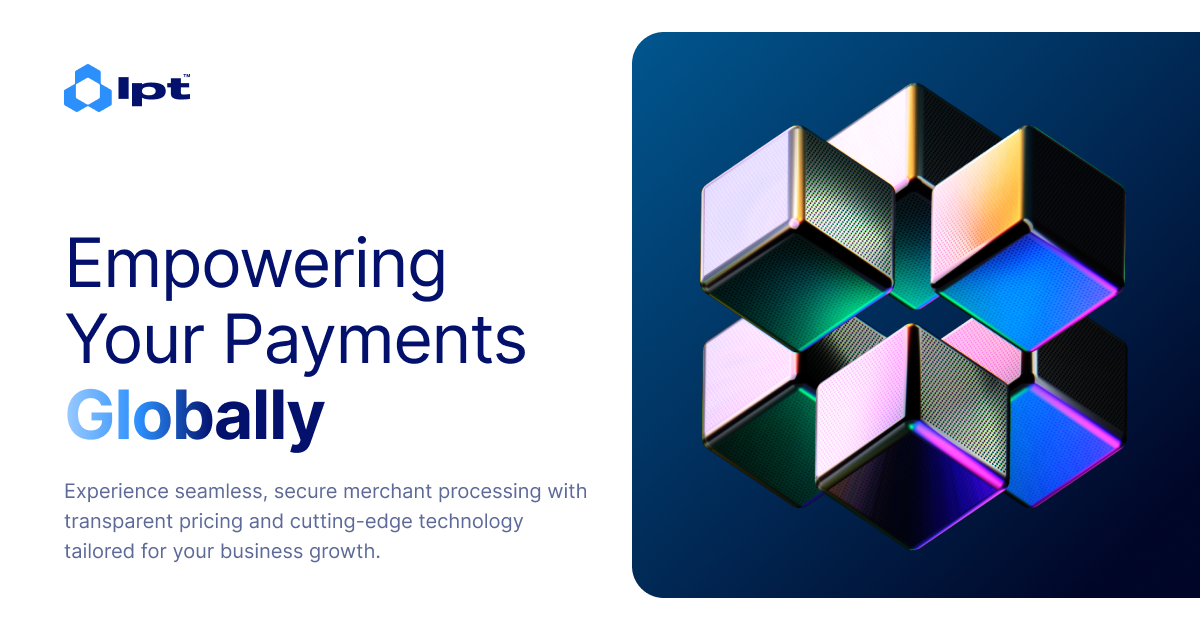 LPT | Empowering Your Payments Globally