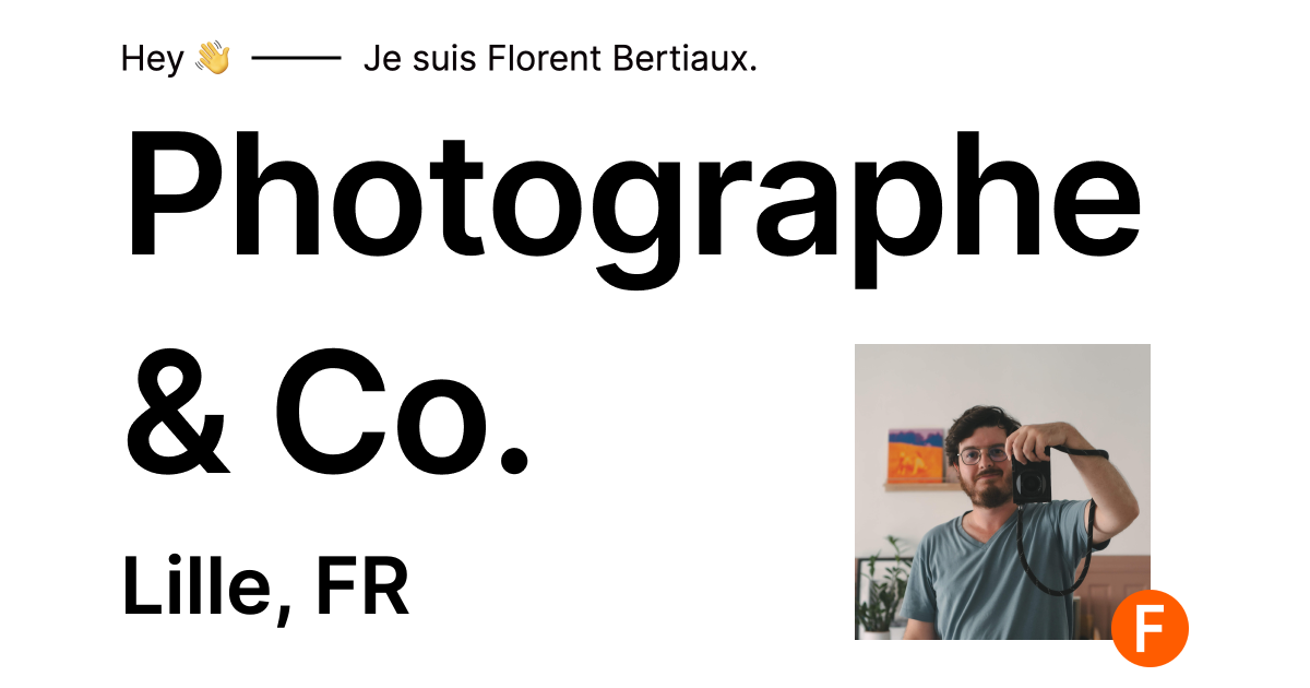 Florent Bertiaux - Photographe Professionnel à Lille