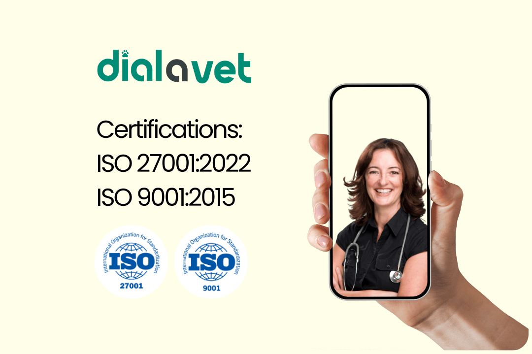 Dial A Vet Achieves ISO 27001:2022 and ISO 9001:2015 Certification 🎉