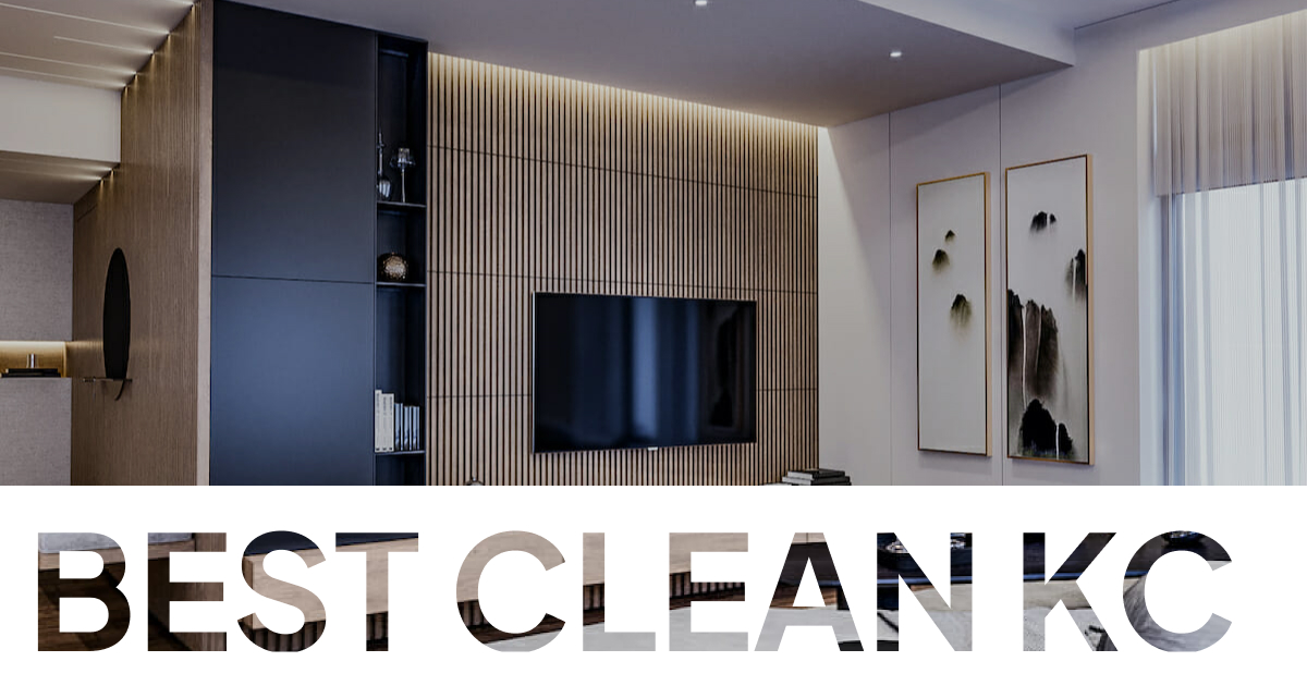 Best Clean KC | Top-Rated Cleaning Services in Kansas City