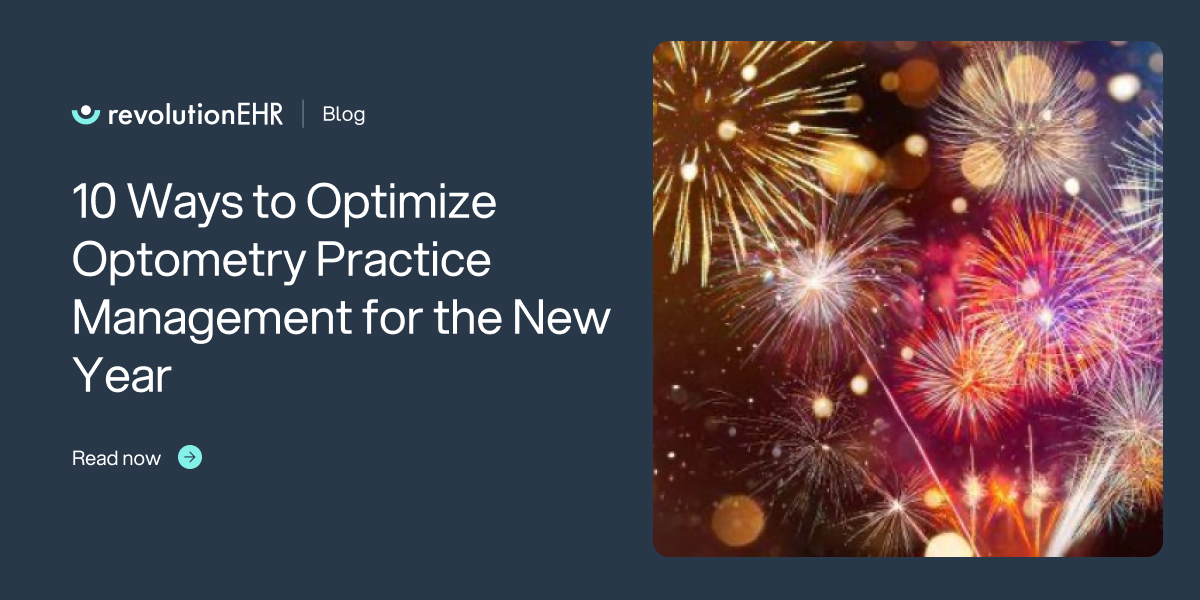 Optimize Optometry Practice Management in 2026: 10 Practical Tips