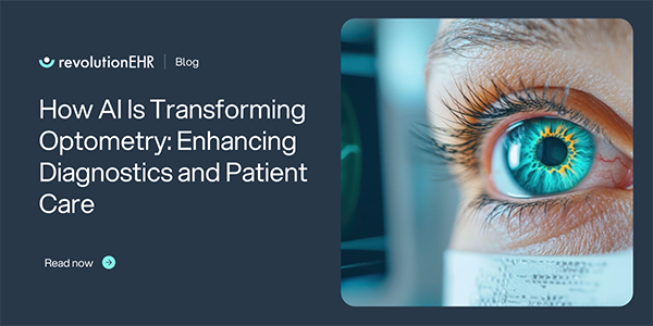 How the Use of AI Is Transforming Optometry