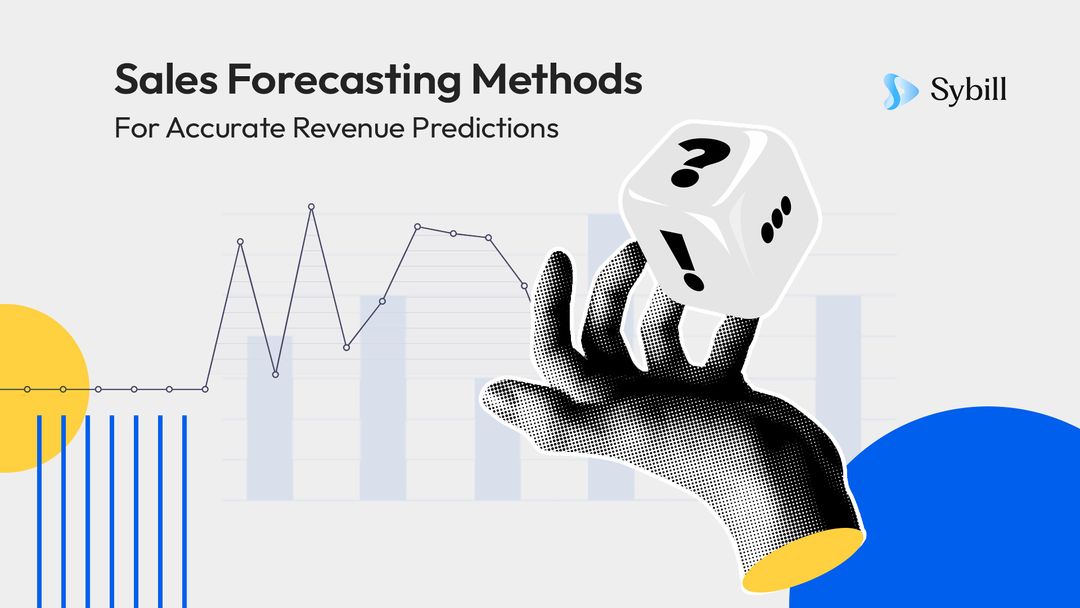 11 Sales Forecasting Methods for Accurate Revenue Predictions