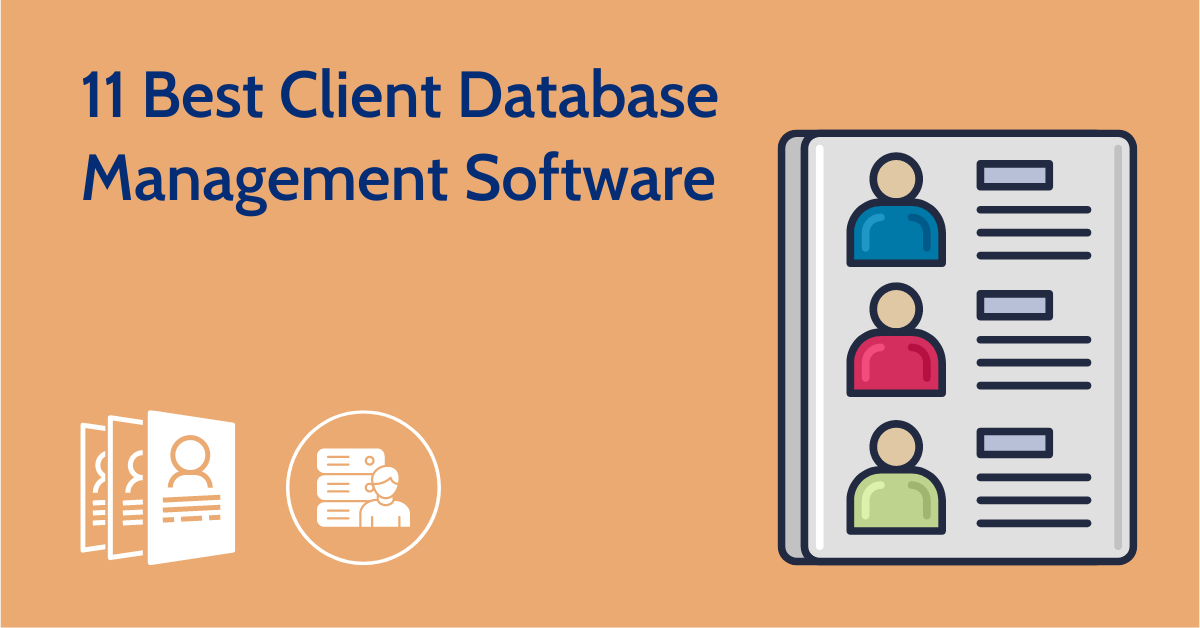 11 Best Client Database Management Software in 2024