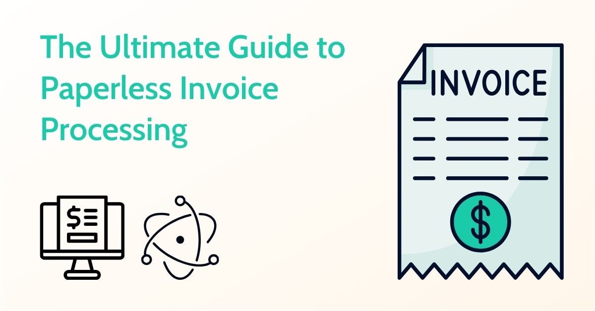 Paperless Invoicing: 7 Steps to a Seamless Transition