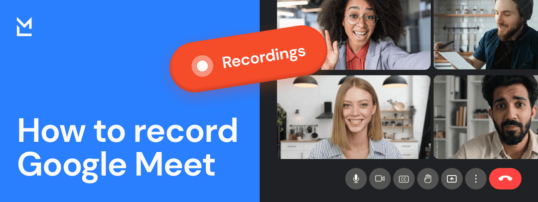 How to Record Google Meet Calls: Step-by-Step Guide (2025) - MinutesLink