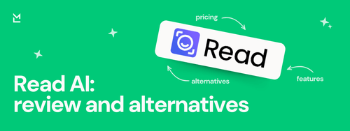 Read AI: review and best alternatives in 2025 - MinutesLink